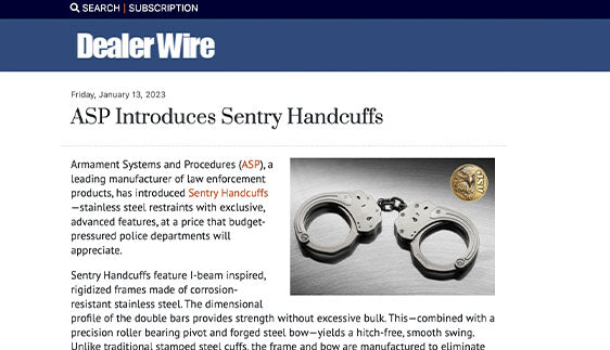 Dealer Wire: ASP Introduces Sentry Handcuffs – ASP, Inc.